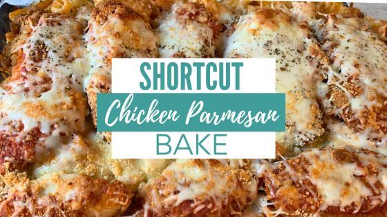 Shortcut Chicken Parmesan Bake - Budgeting for Bliss