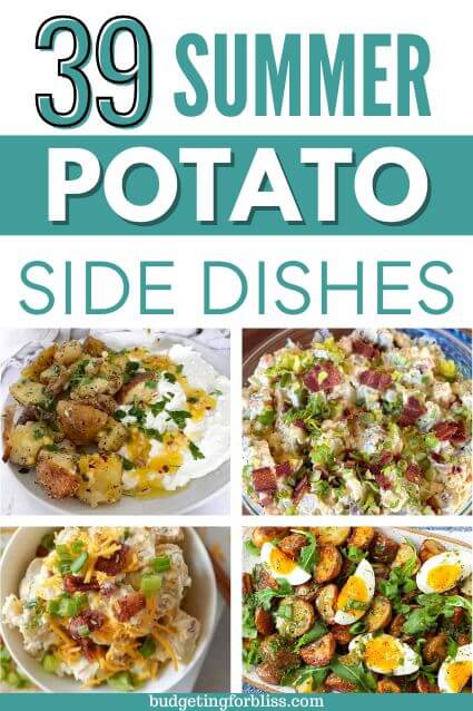 39 Summer Potato Side Dish Recipes - Budgeting for Bliss